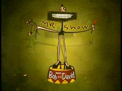 Picture of Mr. Show with Bob and David