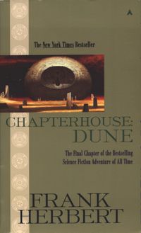 Picture of Chapterhouse: Dune (Dune Chronicles, Book 6)