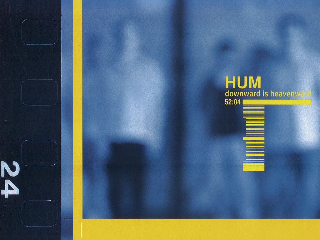 Hum Downward Is Heavenward