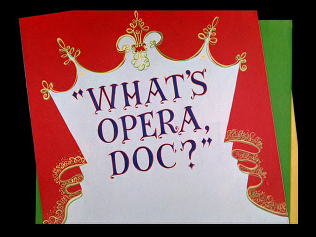 What's Opera, Doc? image