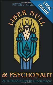 Picture of Liber Null & Psychonaut: An Introduction to Chaos Magic