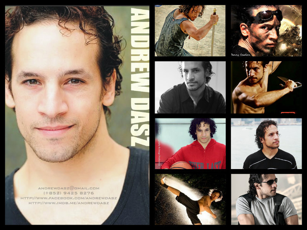 ANDREW DASZ: ACTOR & MODEL IN HONG KONG (CHINA)