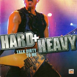 Picture of Hard + Heavy: Talk Dirty to Me