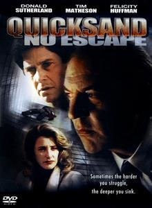 Image of Quicksand: No Escape