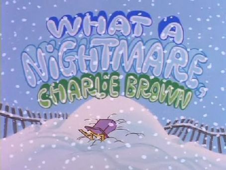 Image of What a Nightmare, Charlie Brown!