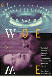Oh, Woe Is Me (1993) picture